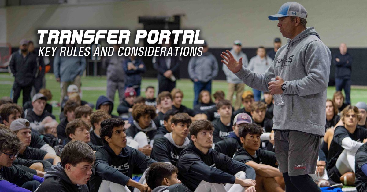 Kohl's Professional Camps | Transfer Portal Window - Key Rules